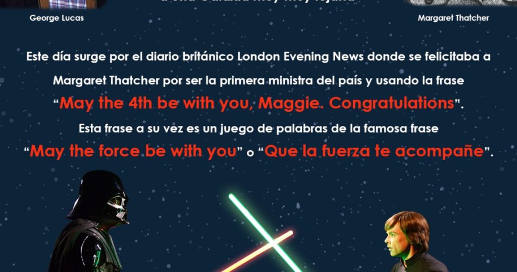 ¿Por qué se celebra el 4 de mayo? - Libre Noticias